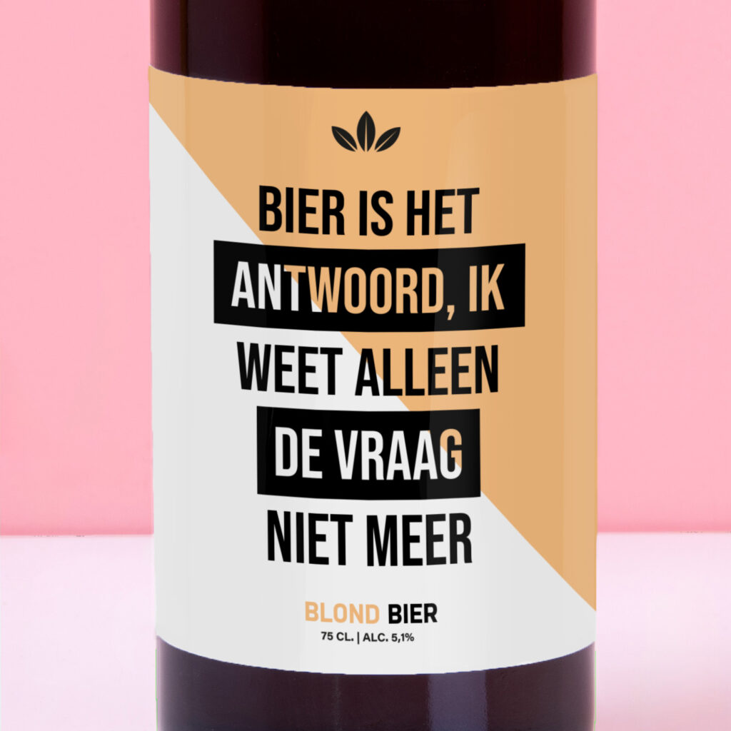 Bierfles Bier is het antwoord (750 ml) van Ditverzinjeniet bestel je ...